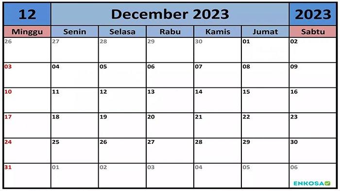 Kalender 2023, Desember Total 4 Hari Libur? Cek Jadwal Long Weekend ...