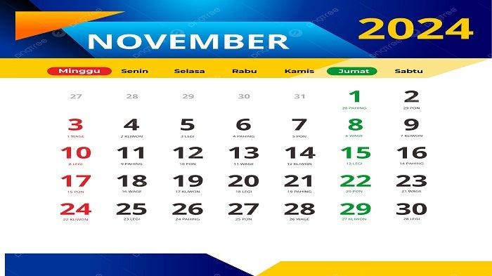 Kalender 2024 Penanggalan Jawa Bulan November, Apakah Tambahan Libur ...