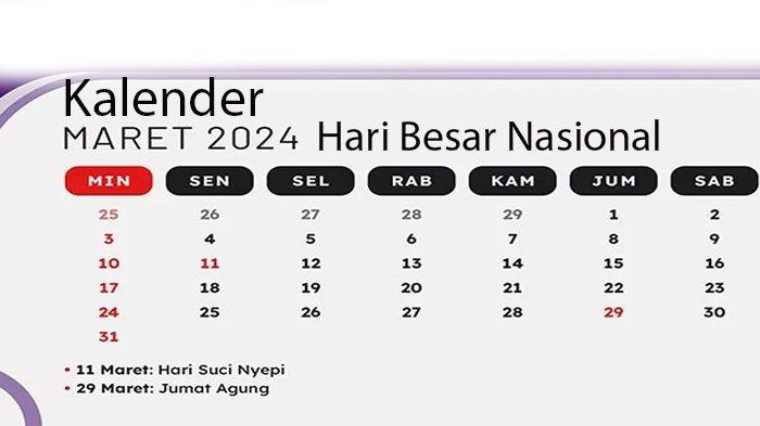 Kalender 2024 Daftar Hari Besar Nasional Maret, Paling Banyak Tanggal ...