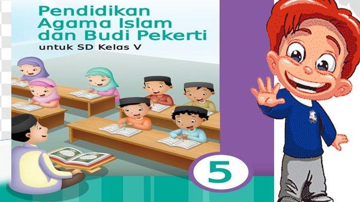 Contoh Soal Agama Islam Kelas 5 SD dan Kunci Jawaban Ujian / Ulangan Sekolah Kurikulum Merdeka ...