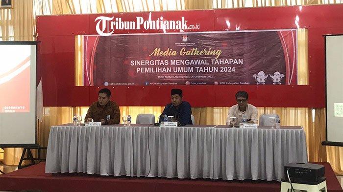 Sinergi Kawal Tahapan Pemilu, KPU Sambas Gelar Media Gathering - Tribunpontianak.co.id