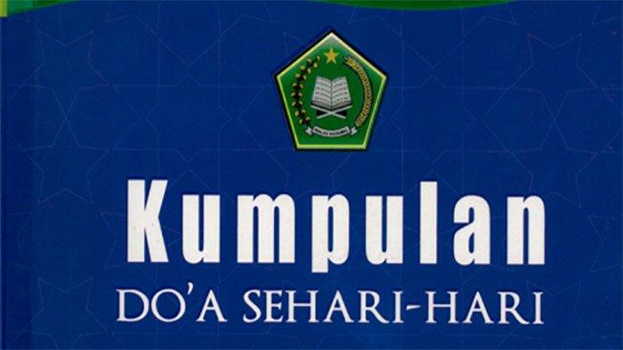 Kumpulan Doa - Doa Pilihan Amalan Harian dari Kementerian Agama RI ...