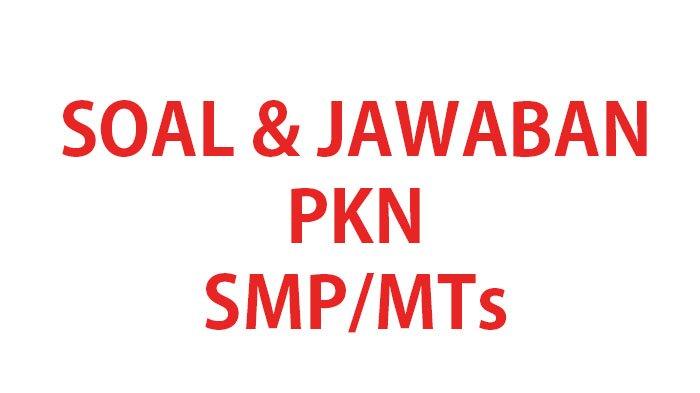 40 SOAL Ulangan/Ujian PKN Kelas 7 SMP Semester 1 Kurikulum Merdeka Thn 2024 Lengkap Kunci ...