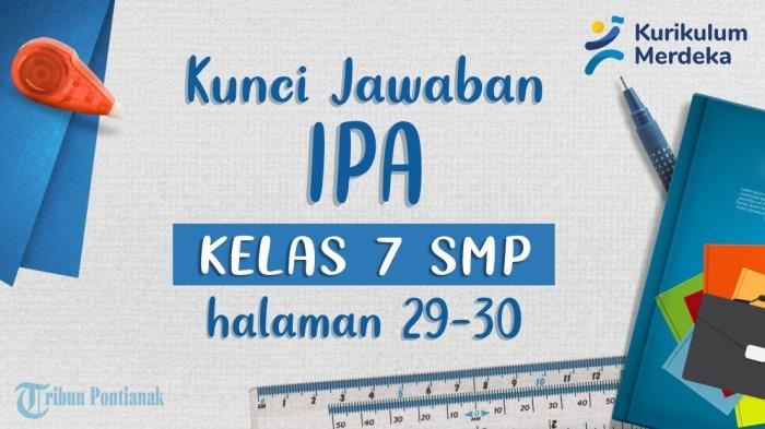 Kunci Jawaban dan Soal IPA Kelas 7 SMP Halaman 29 30 Kurikulum Merdeka : Pengukuran ...