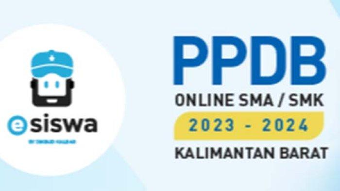 PPDB Online SMA SMK Kalbar 2023 Login ppdbkalbar.com , Simak Jadwal dan ...