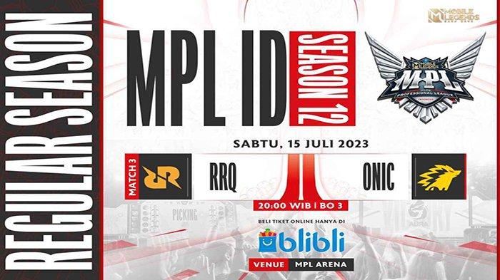 Line Up RRQ Hoshi Vs Onic eSports MPL ID Season 2023 Live Hari Ini ...