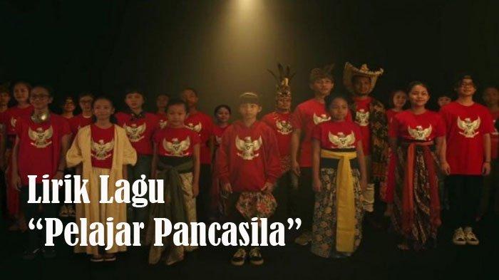Lirik Lagu Pelajar Pancasila Yang Dinyanyikan Kikan Namara Dan Eka 5079