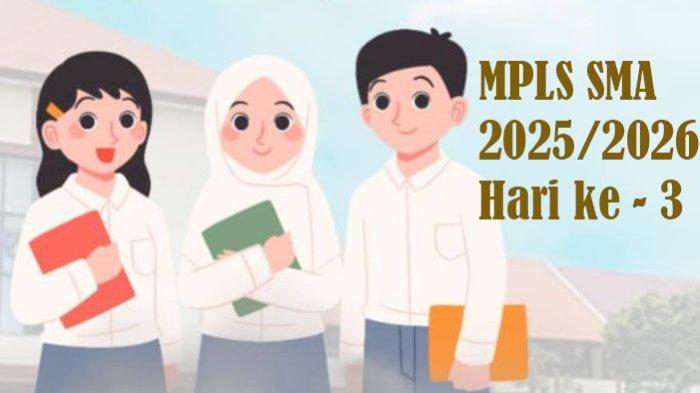 CONTOH Kegiatan MPLS Jenjang SMA SMK Sederajat Tahun Ajaran 2025 / 2026 ...