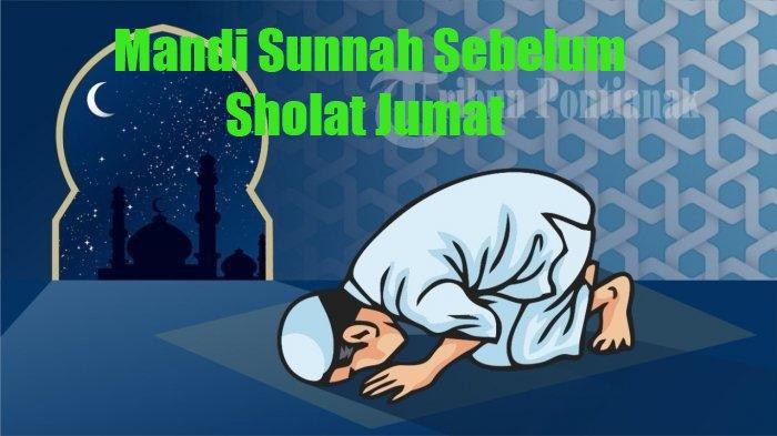 Mandi Sunnah di Hari Jumat Sebelum Jumatan Laki-laki dan Perempuan ...