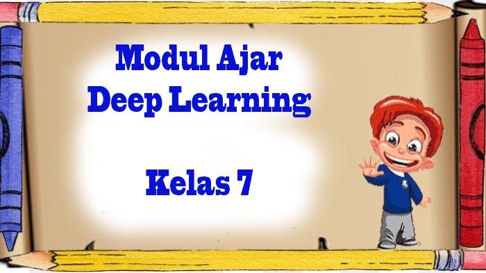 MODUL Ajar Deep Learning MTS Kelas 7 Kurikulum Baru Deep Learning Tahun 2025/2026 - Halaman 2 ...