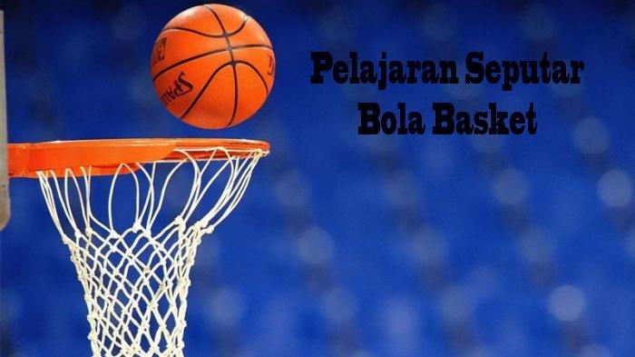 Contoh dan Aturan Skor Permainan Bola Basket - Tribunpontianak.co.id