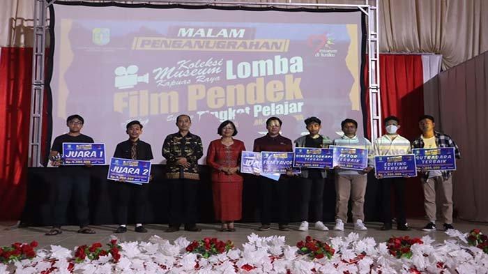 Daftar Pemenang Film Terbaik Lomba Film Pendek Koleksi Museum Kapuas Raya Sintang ...