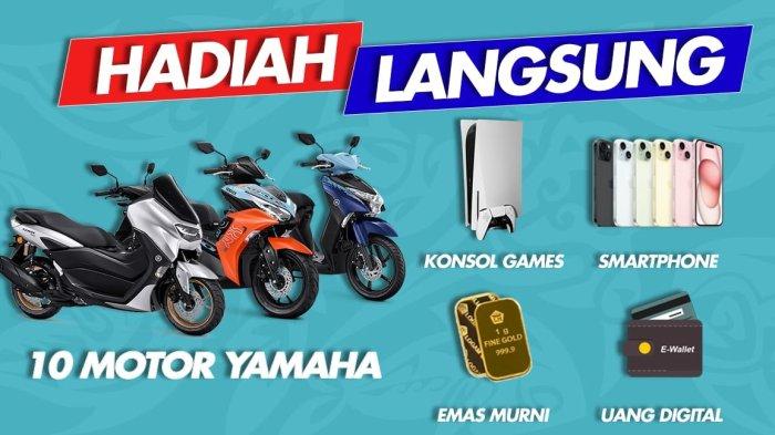 Mau Hadiah Langsung Dari Yamaha? Ini Dia Caranya! - Tribunpontianak.co.id