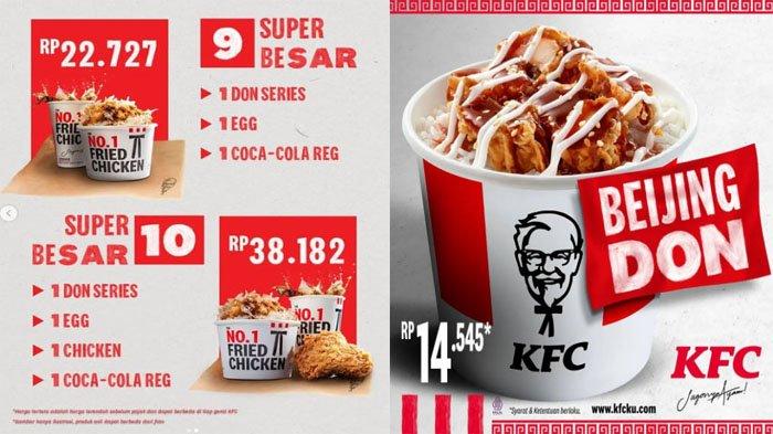 Promo Makanan KFC 10 Oktober 2022, Beijing Don Rp 14 Ribuan & KFC Super ...