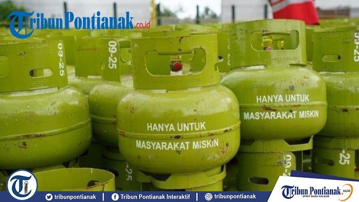 Resmi! Gas Elpiji 3 Kg Kini Dijual Hanya Untuk Masyarakat Miskin - Tribunpontianak.co.id