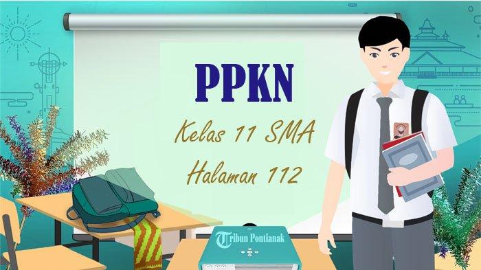 SOAL PPKN Kelas 11 SMA Halaman 112 Kurikulum Merdeka Uji Pemahaman Unit 1 Kita dan Masyarakat ...