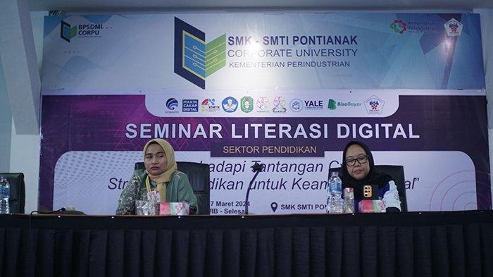 Seminar Literasi Digital Sektor Pendidikan di SMK SMTI Pontianak ...