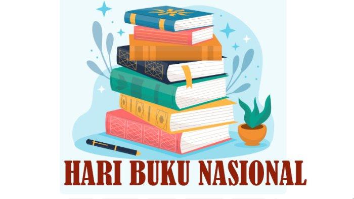 Hari Buku Nasional Setiap 17 Mei, Simak Tujuan dan Sejarah Peringatannya - Tribunpontianak.co.id