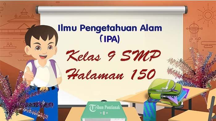 Soal IPA Kelas 9 SMP Halaman 150 Kurikulum Merdeka, Uji Kemampuan Persilangan Monohibrid ...