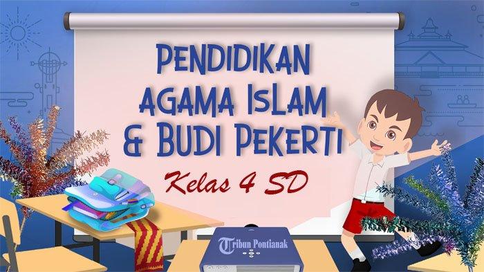 SOAL PAI dan BP Kelas 4 SD Kurikulum Merdeka, Kunci Jawaban Sumatif SAS UAS PAS Semester Ganjil ...