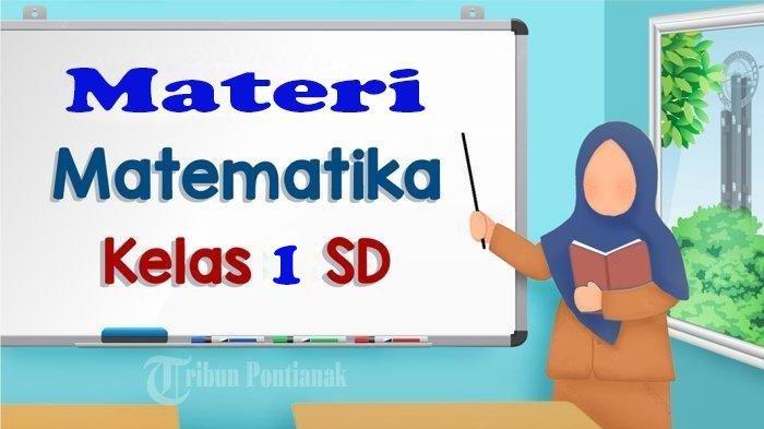 Materi Soal Sumatif MTK Kelas 1 Semester 2 Kurikulum Merdeka dan Jawaban Terbaru 2024 ...