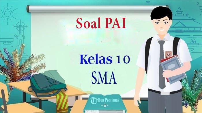 JAWABAN Soal Tugas PAI Kelas 10 Penilaian Pengetahuan Semester 2 Kurikulum Merdeka Hal 197 ...