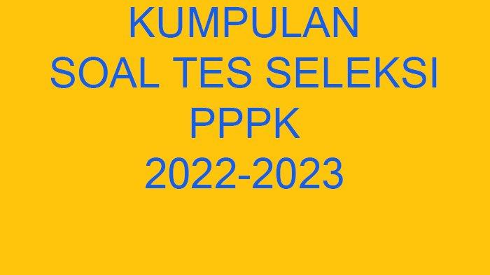 Bocoran Soal Farmasi Tes Seleksi PPPK 2022-2023 yang Sering Keluar ...