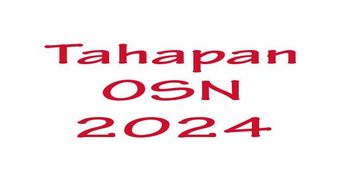 Berita osn tahun 2024 Terbaru Hari Ini - Tribunpontianak.co.id