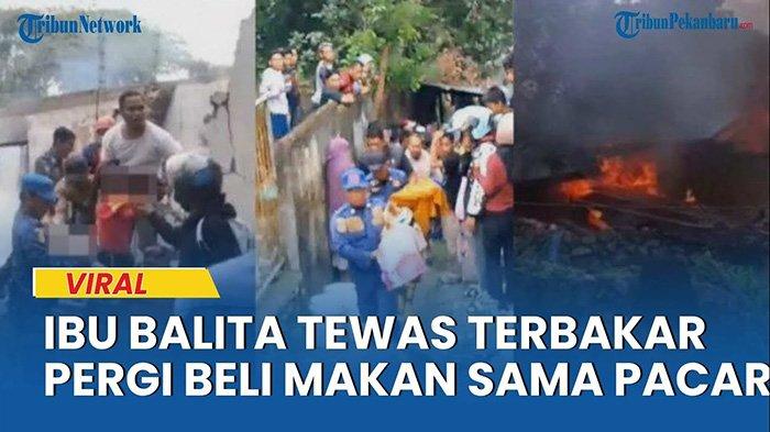 Tinggalkan Anak Bersama Pacar Selebgram di Kendari Pulang Rumah Terbakar, Tiga Balita Tewas ...