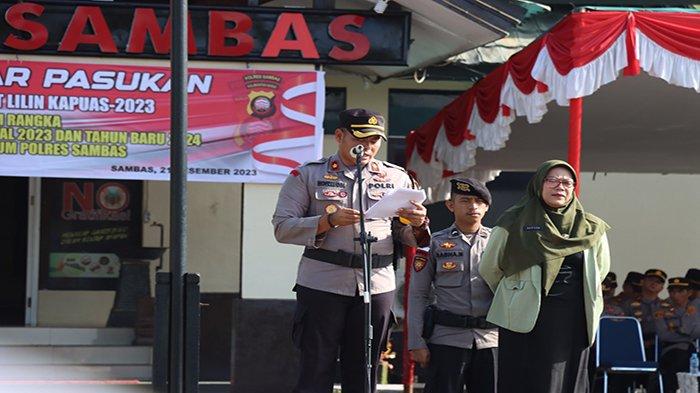 Polres Sambas Operasi Lilin 2023 Selama 12 Hari, Amankan Natal dan Tahun Baru - Tribunpontianak ...