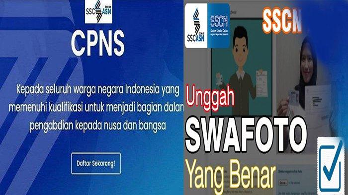 APA itu Swafoto? Swafoto Satu Diantara Syarat CPNS 2021 Validasi Data ...