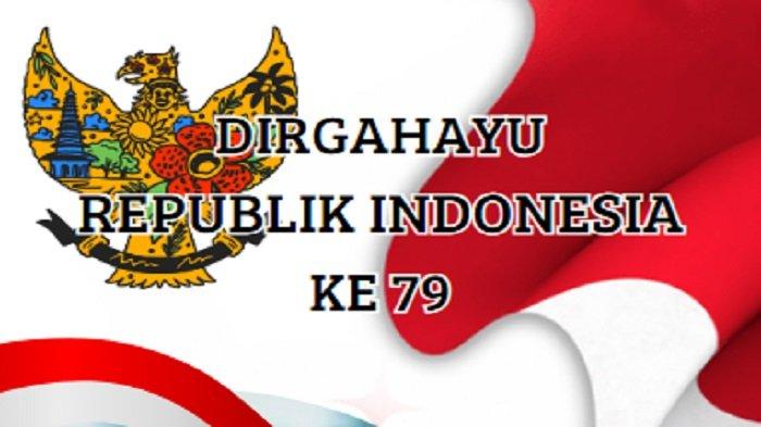 20 Ucapan Dirgahayu Kemerdekaan RI Ke-79 dalam Bahasa Inggris, Aesthetic Buat Jadi Caption ...