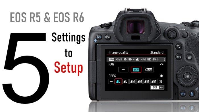 Pengaturan Dasar Canon EOS R5 dan EOS R6 untuk Kustomisasi Dari Awal - Tribunpontianak.co.id