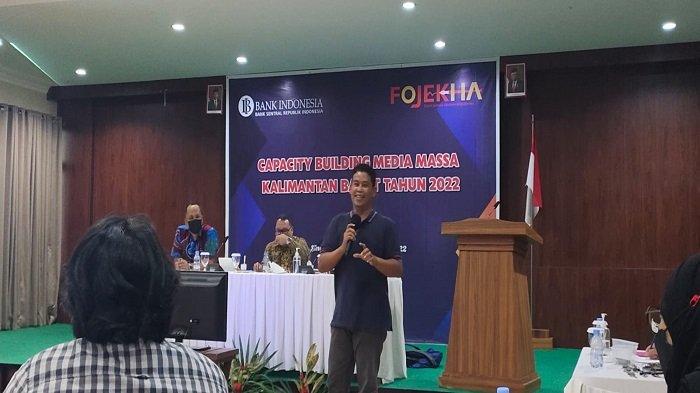 BI Kalbar Gelar Capacity Building Bagi Jurnalis, Beri Kiat Bikin Konten ...