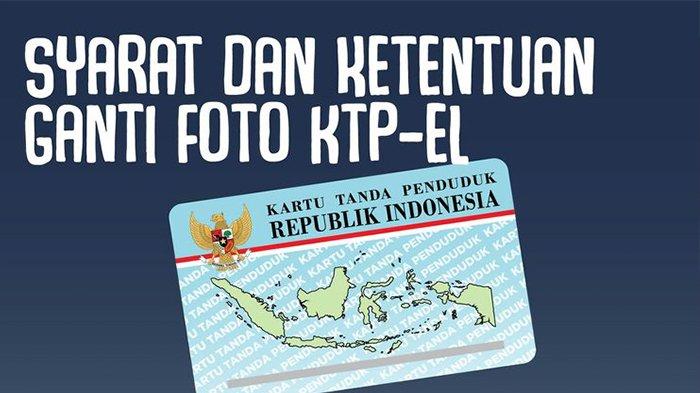 Sekarang Bisa Ganti Foto E-KTP dengan Mudah, Cek Disini Syarat dan ...