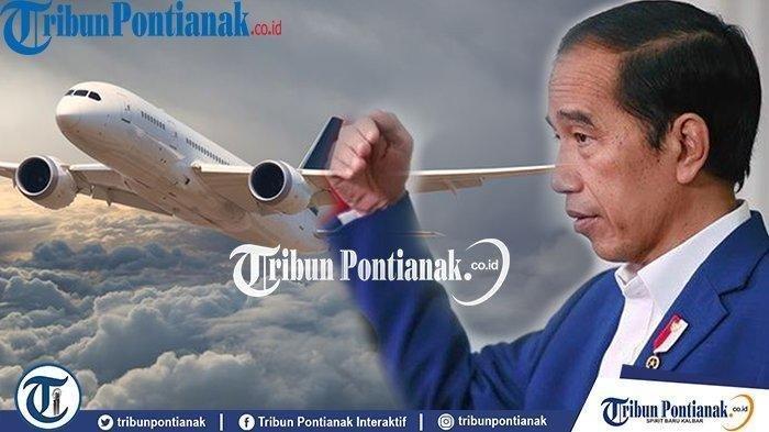 Cara Jokowi Atasi Harga Tiket Pesawat Mahal Tribunpontianak Co Id