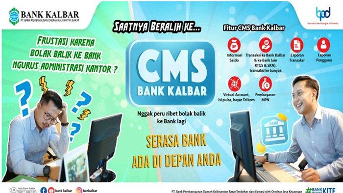 CMS Bank Kalbar, Serasa Bank Ada di Depan Anda - Tribunpontianak.co.id