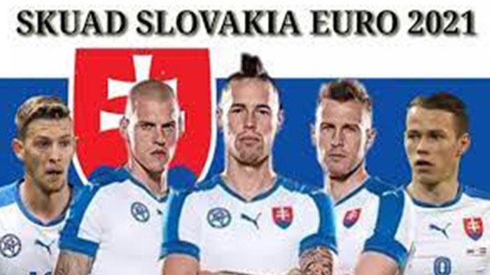 Daftar Skuad Slovakia EURO 2021 Lengkap Pemain Slovakia EURO Live 2021 ...