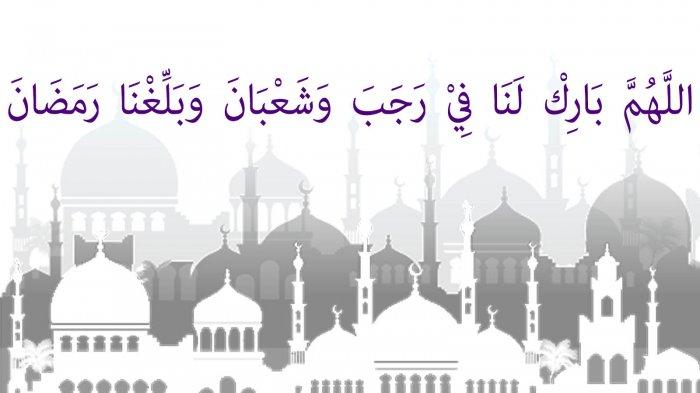 Doa dan Amalan di Bulan Rajab, Bulan Rajab 2020 Dimulai 25 Februari ...