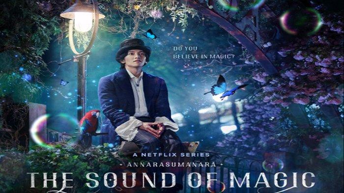 The Sound of Magic Episode 1 - 6 Resmi Tayang, Cek LINK NONTON Subtitle ...