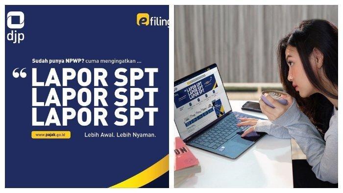 Cara Lapor SPT Tahun 2024 Lewat E-Filing dan Cara Mengatasi Lupa Nomor EFIN Tanpa Ke Kantor ...