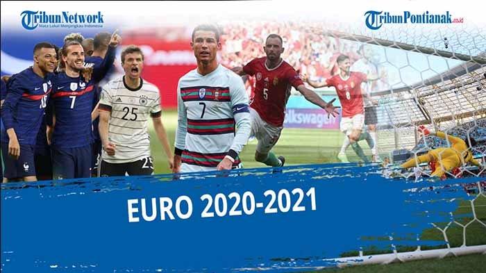 Hasil EURO 2021 Tiga Tim Dipastikan Lolos 16 Besar, Jadwal Matchday 3 ...