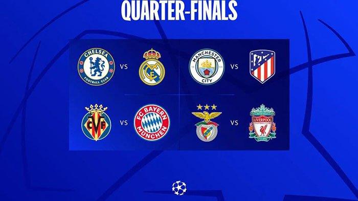 Jadwal Perempat Final Liga Champion Lengkap Jam Tayang Live TV ... Jadwal Perempat Final Liga Champion Lengkap Jam Tayang Live TV ...