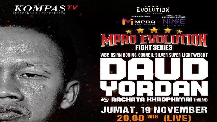 Jam Tayang Pertarungan Daud Yordan vs Petinju Thailand Rachata Khaophimai di Kompas TV ...