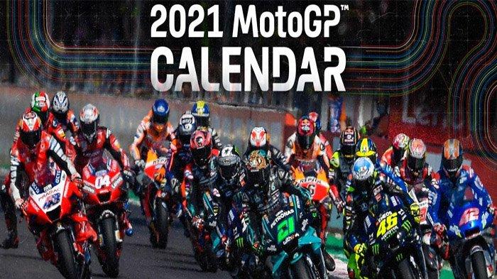 JADWAL MotoGP 2021 - MotoGP Indonesia Sirkuit Mandalika Masuk Kalender ...