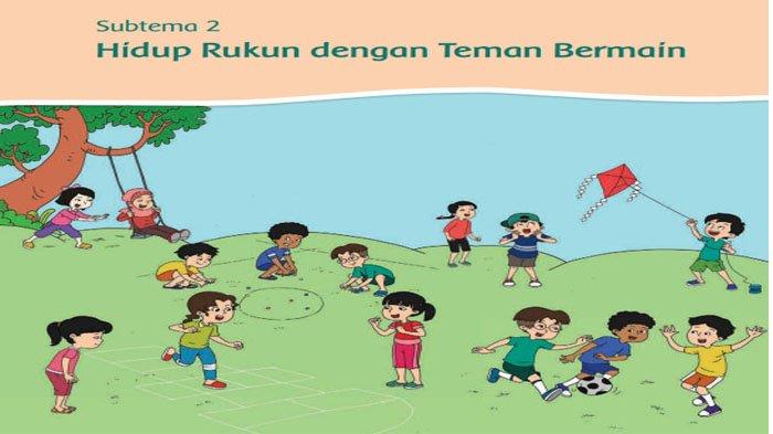 Kunci Jawaban Tema 1 Kelas 2 Halaman 49 - 56 Subtema 2 Hidup Rukun ...