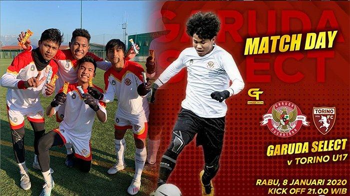 HASIL Garuda Select II vs Torino - Bagas, David dan Rafli Hancurkan ...