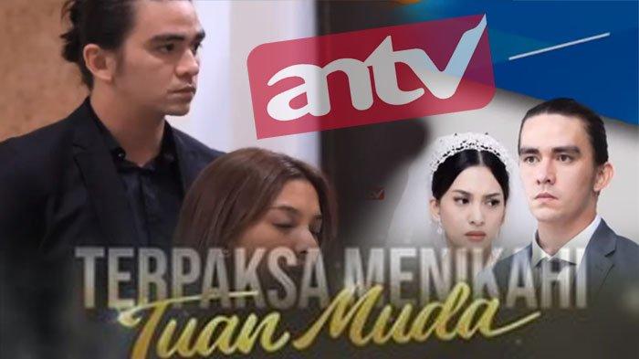 LIVE Streaming ANTV Terpaksa Menikahi Tuan Muda Eps 72 | Kinanti Kabur, Abhimana Baca Surat ...