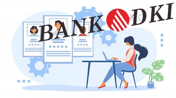LOWONGAN Kerja Terbaru Agustus 2020 Loker Bank DKI, Rekrutmen Bank DKI ...