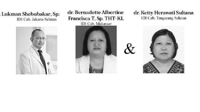 Kabar Duka IDI : dr Lukman Shebubakar, dr Bernadette Albertine & dr ...
